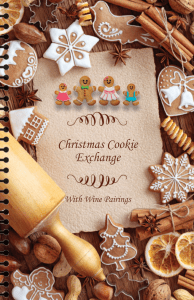 Christmas Cookie Exchange With Wine Pairing - MiMi-a great name for grandma